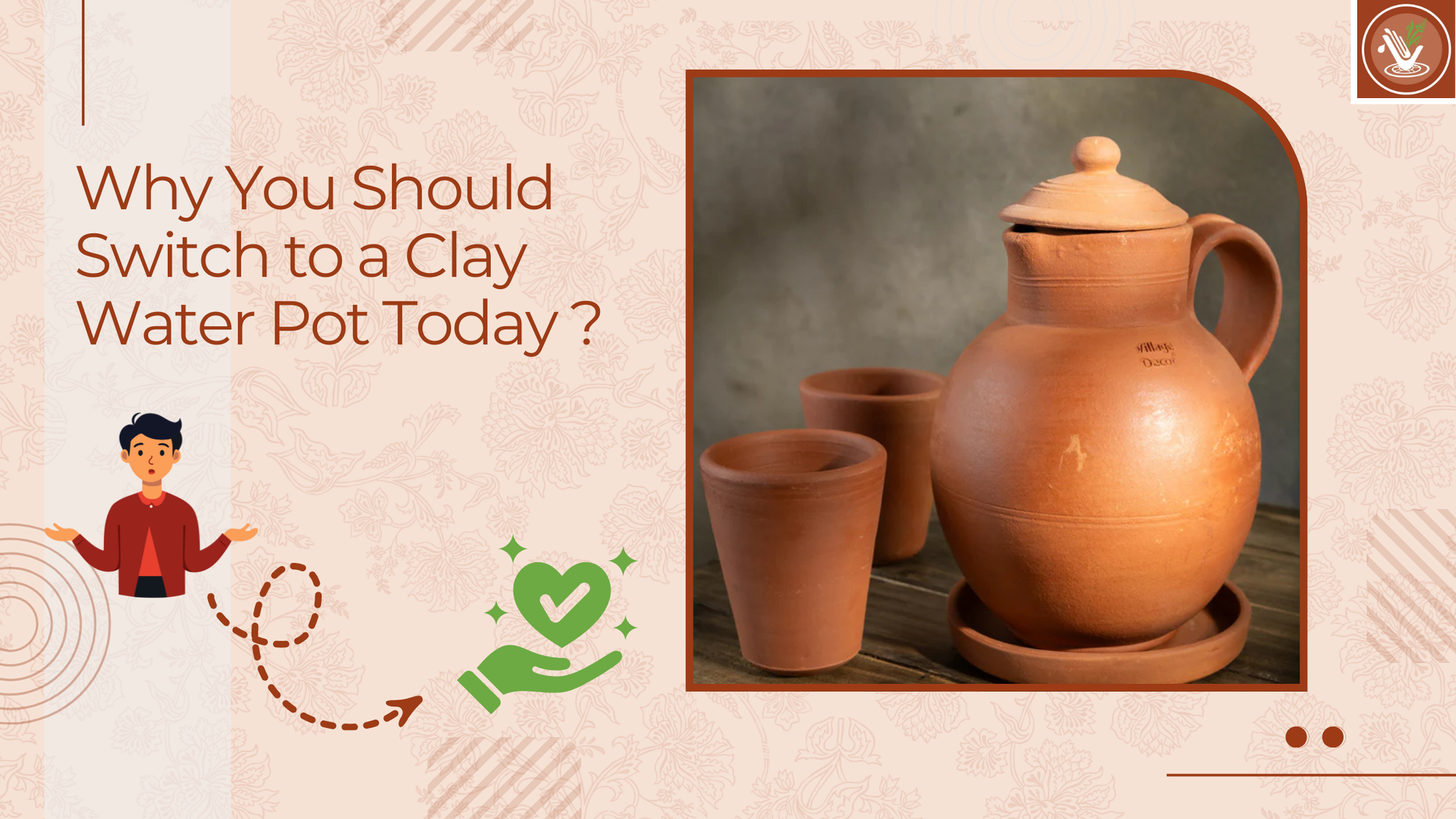 Why You Should Switch to a Clay Water Pot Today!